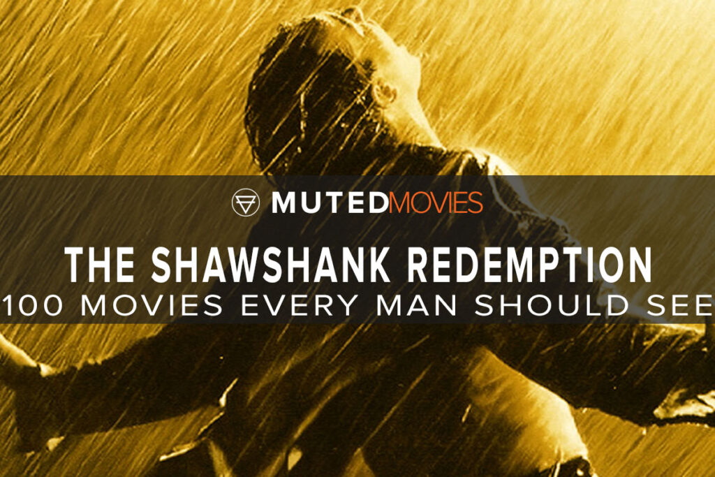 THE SHAWSHANK REDEMPTION